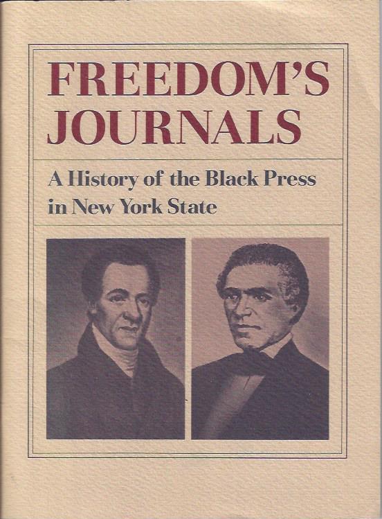 Freedom's Journals: A History of the Black Press in New York State